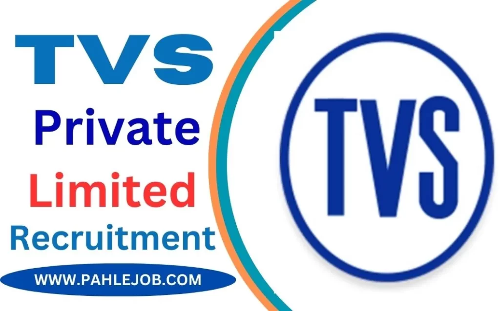 TVS Recruitment 2023: ITI Job Campus - Pahle Job
