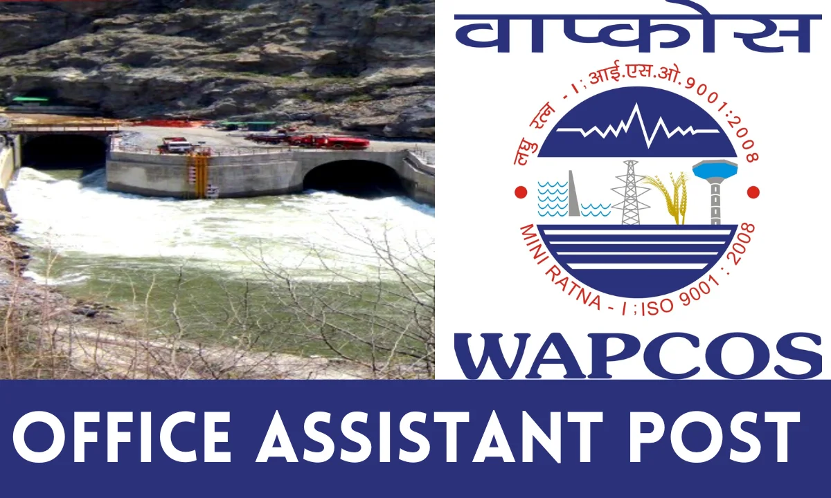 WAPCOS Recruitment 2024: Hiring in Office Assistant Post - Pahle Job